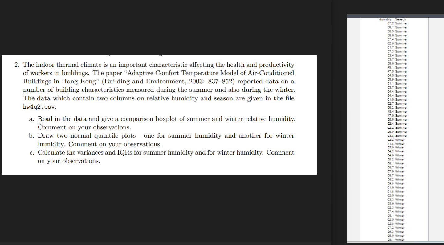 Solved USE RStudio!!!!!!!!!!!!The indoor thermal climate is | Chegg.com