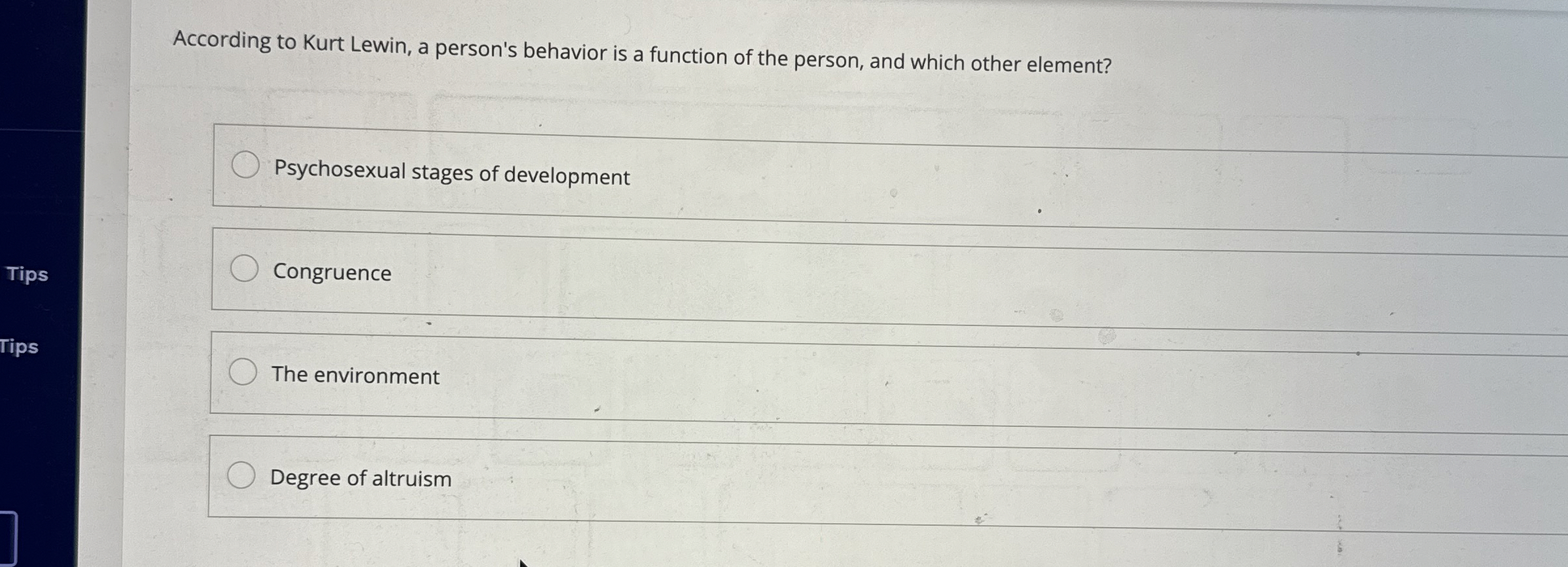 Solved According to Kurt Lewin, a person's behavior is a | Chegg.com