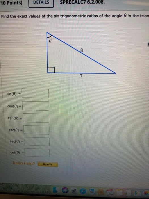 Solved Find the exact values of the six trigonometric ratios | Chegg.com