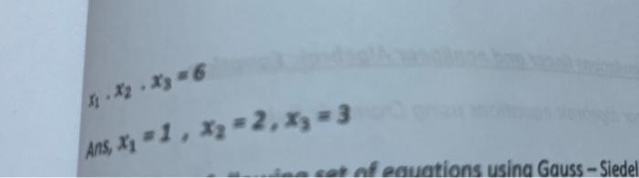 Solved Q5: Solve the following set of equations using | Chegg.com