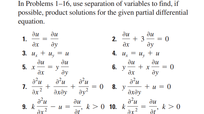 Solved In Problems 1-16, ﻿use separation of variables to | Chegg.com