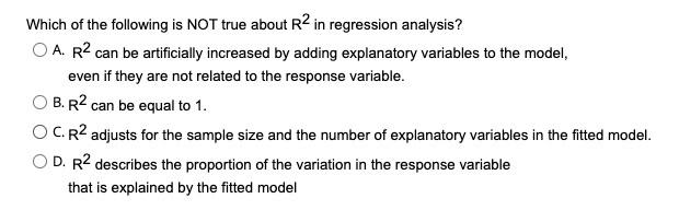 Solved Which of the following is NOT true about R2 in | Chegg.com