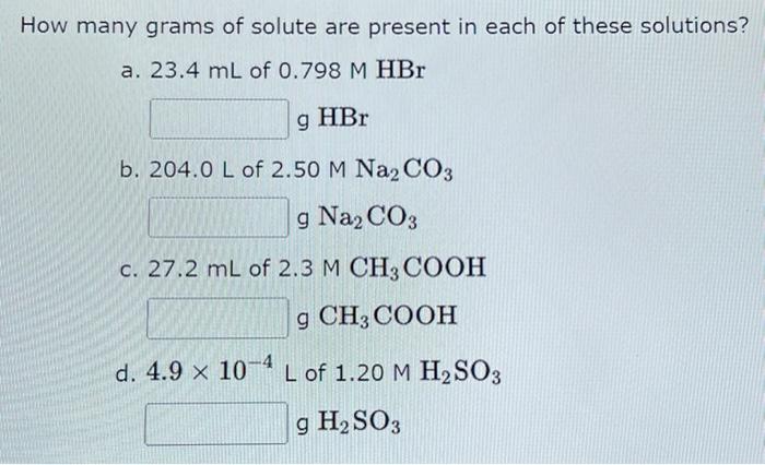 Solved how many grams of solute are present in each of these | Chegg.com