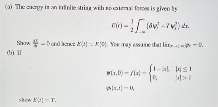 Solved (a) The energy in an infinite string with no external | Chegg.com