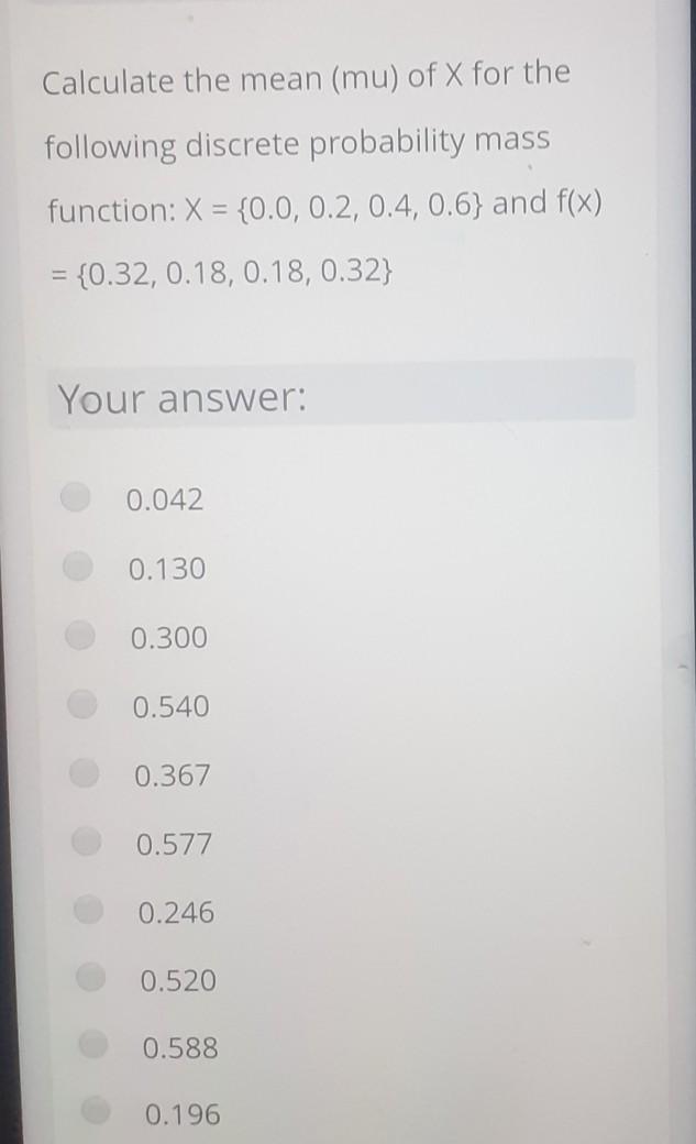 Solved Calculate the mean (mu) of X for the following | Chegg.com