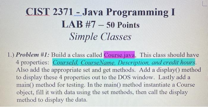 Solved CIST 2371... Java Programming I LAB #7 – 50 Points | Chegg.com