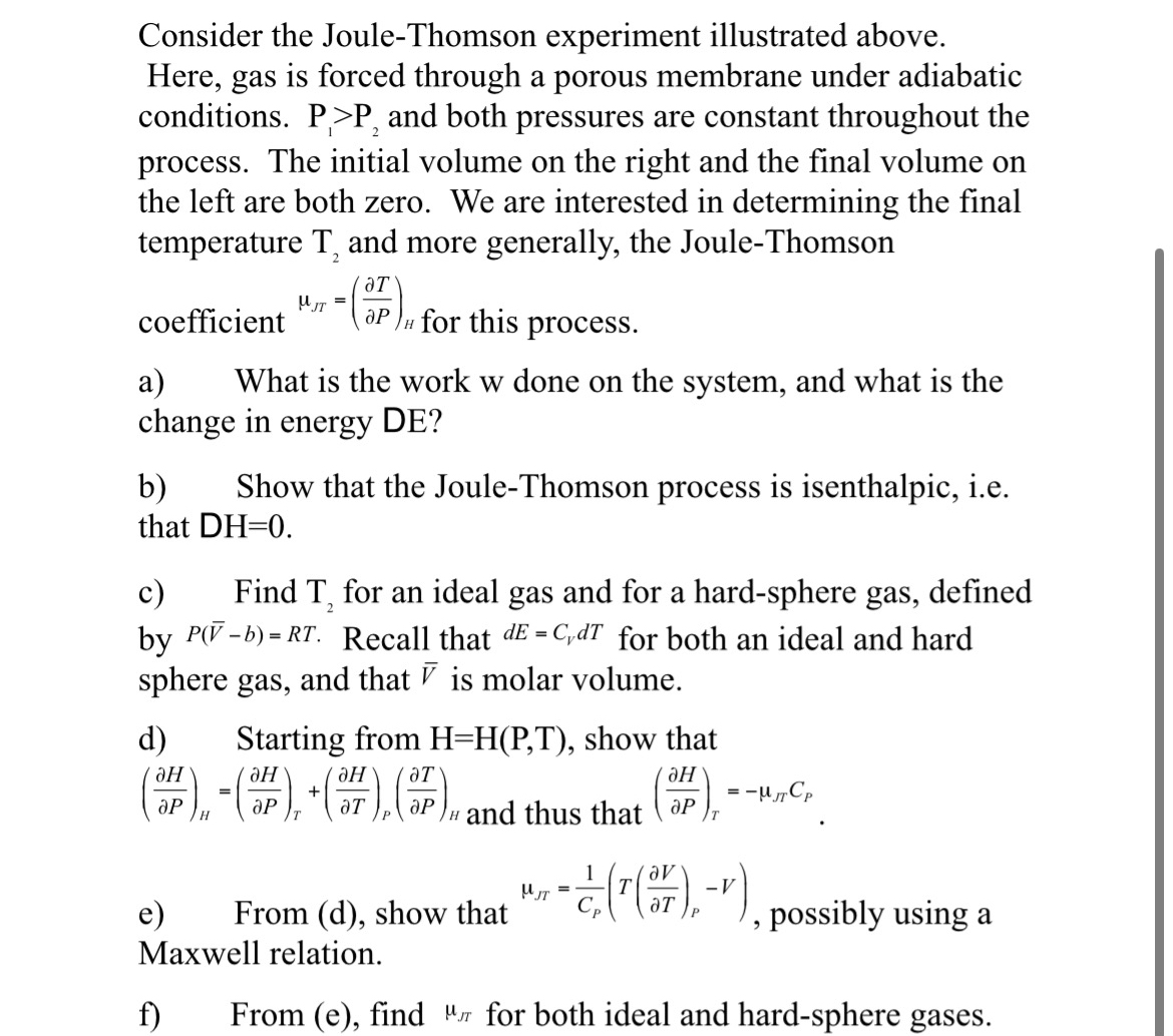 Solved Consider the Joule-Thomson experiment illustrated | Chegg.com