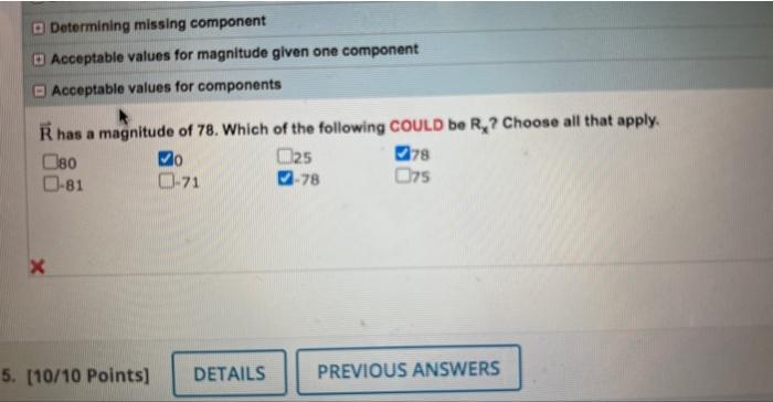 Solved Determining missing component Acceptable values for | Chegg.com