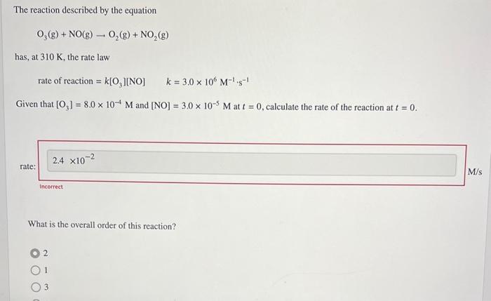 Solved The reaction described by the equation O3( | Chegg.com