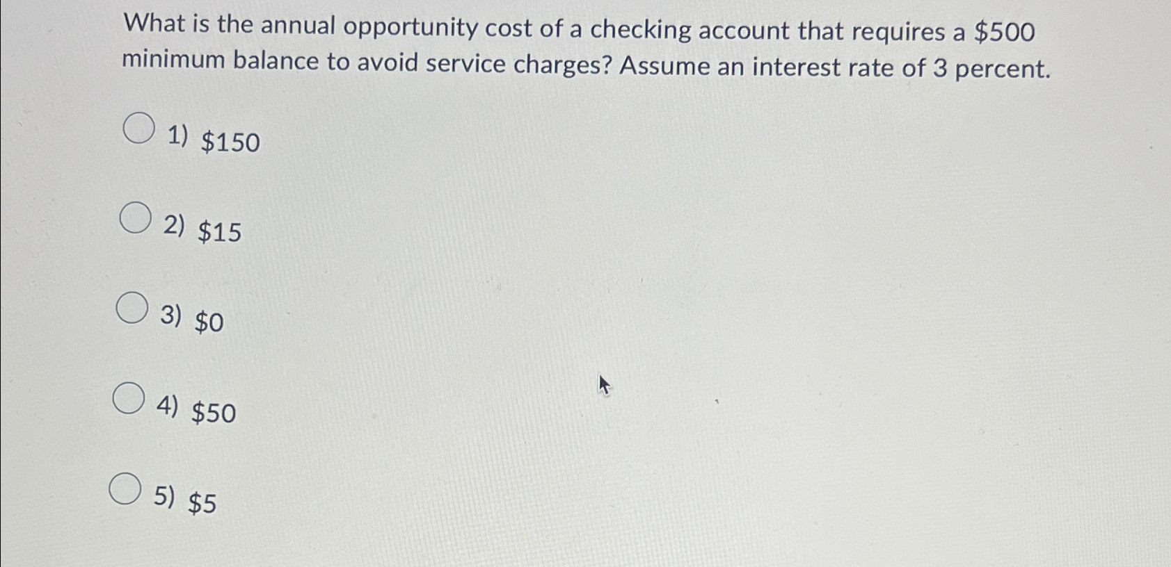 Solved What is the annual opportunity cost of a checking | Chegg.com