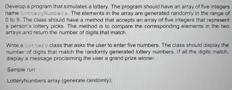 Solved Develop a program that simulates a lottery. The | Chegg.com