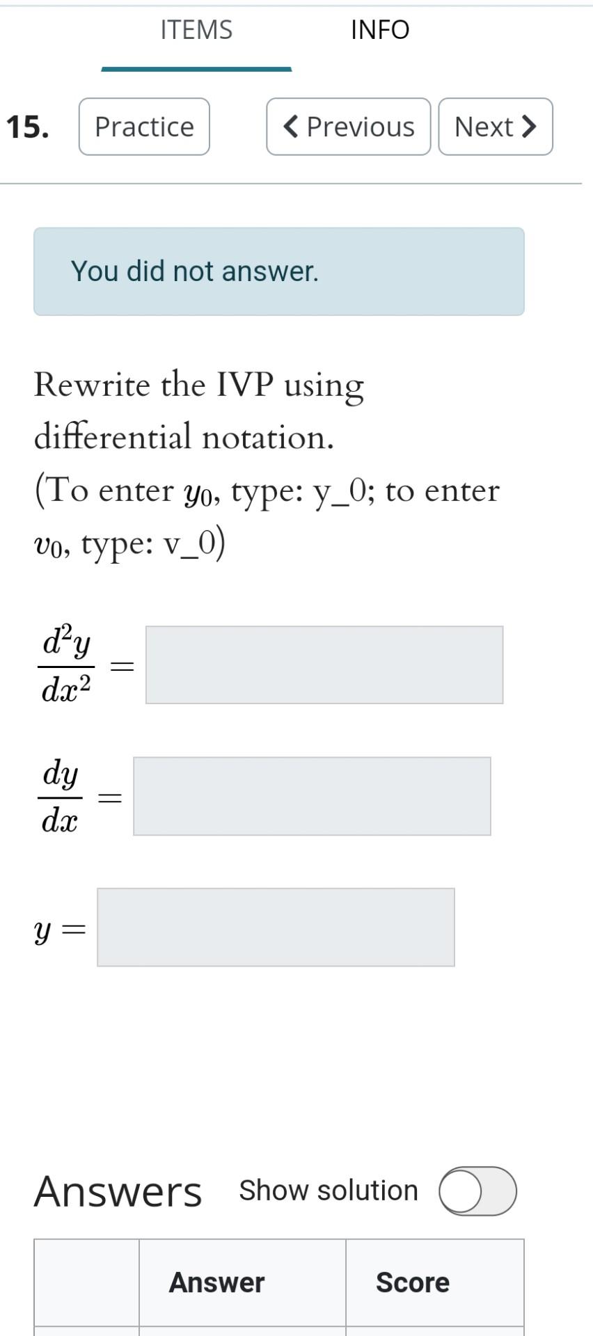 Solved Rewrite the IVP using differential notation. (To | Chegg.com