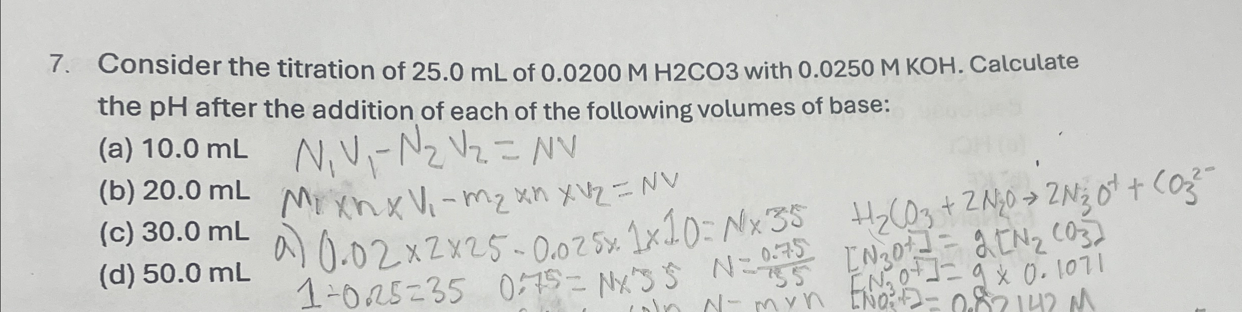 Solved Consider the titration of 25.0mL ﻿of 0.0200MH2CO3 | Chegg.com