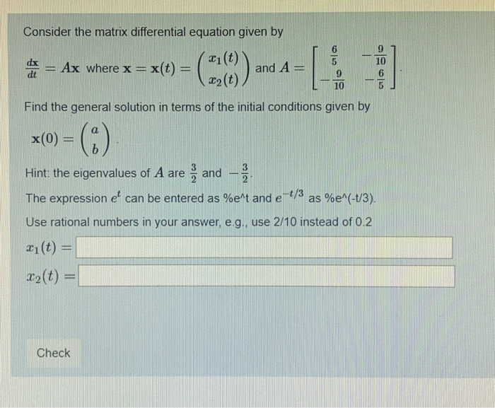 Solved Consider the matrix differential equation given by 4 | Chegg.com