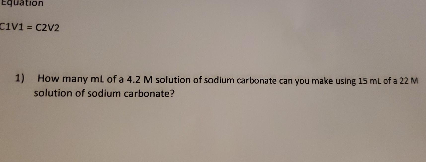 Solved Equation C1V1 = C2V2 1) How many mL of a 4.2 M | Chegg.com