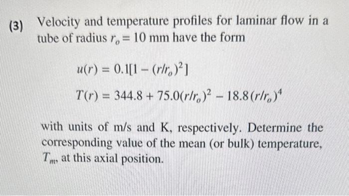 Solved Velocity and temperature profiles for laminar flow in | Chegg.com