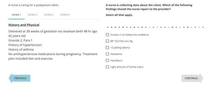 Solved A nurse is caring for a postpartum client. A nurse is | Chegg.com