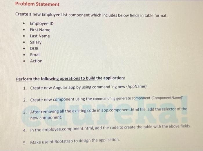 Solved Problem Statement Create a new Employee List | Chegg.com