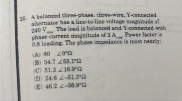 Solved A balanced three-phase, three-wire, Y-connected | Chegg.com