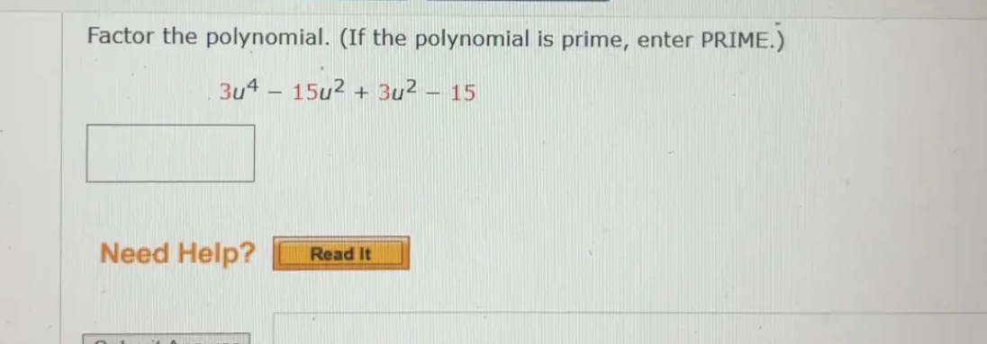 Solved Factor the polynomial. (If the polynomial is prime, | Chegg.com