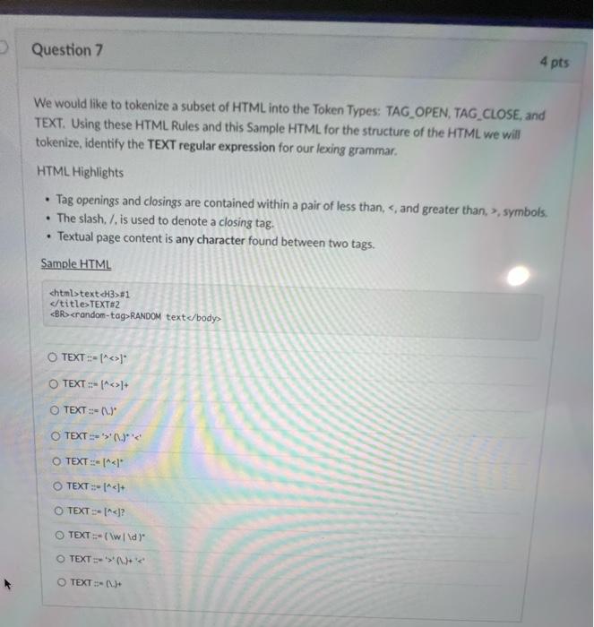 Solved Question 7 We would like to tokenize a subset of HTML | Chegg.com