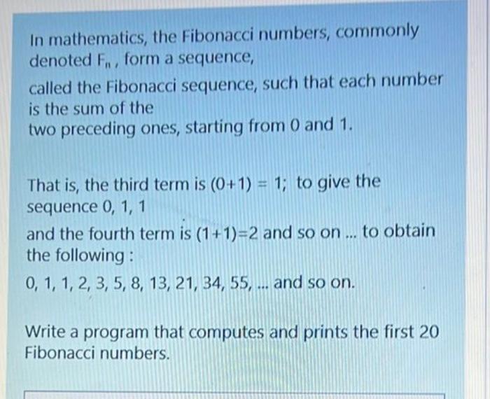 Solved In Mathematics The Fibonacci Numbers Commonly