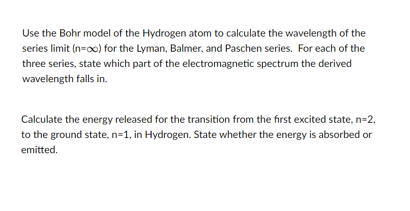 Solved Use the Bohr model of the Hydrogen atom to calculate | Chegg.com