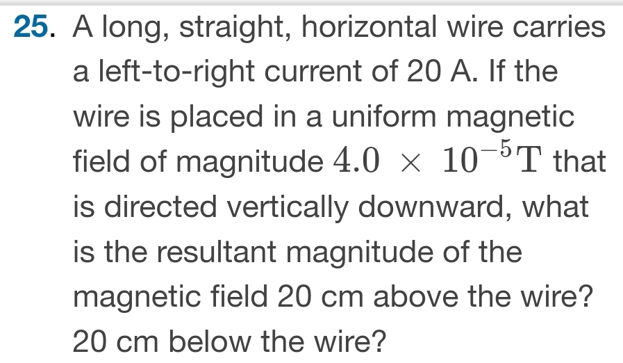 Solved A long, straight, horizontal wire carries a | Chegg.com