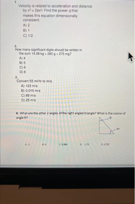 Solved Velocity is related to acceleration and distance by | Chegg.com