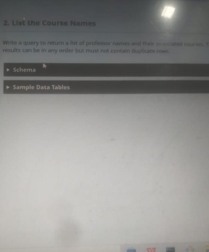 Solved Write a query to return a list of professor names and | Chegg.com