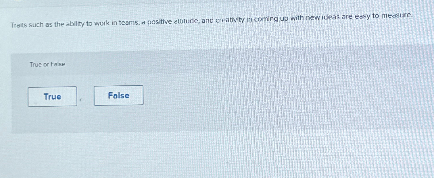 Solved Traits such as the ability to work in teams, a | Chegg.com