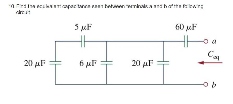 Solved Find the equivalent capacitance seen between | Chegg.com