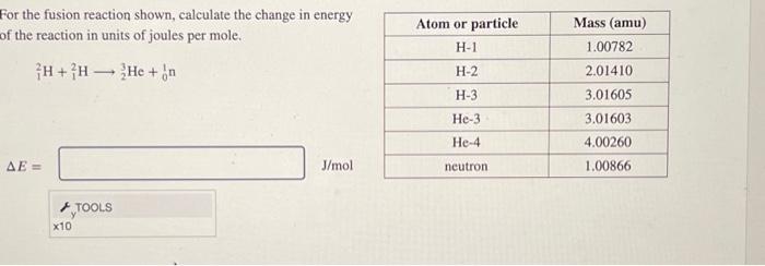 Solved For the fusion reaction shown, calculate the change | Chegg.com