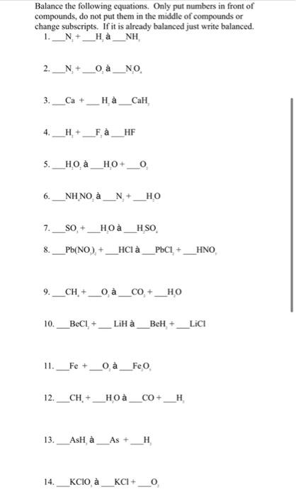 Balance the following equations. Only put numbers in | Chegg.com