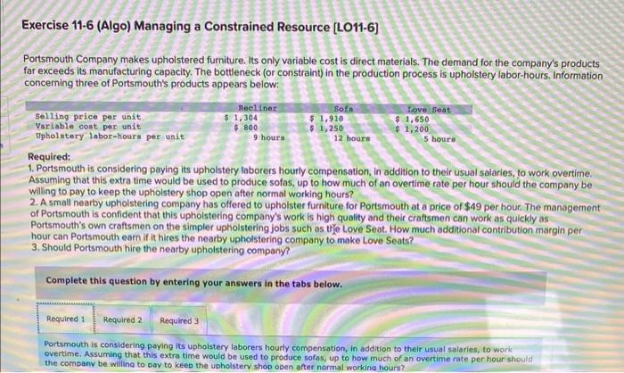 Solved Exercise 11-6 (Algo) Managing a Constrained Resource | Chegg.com