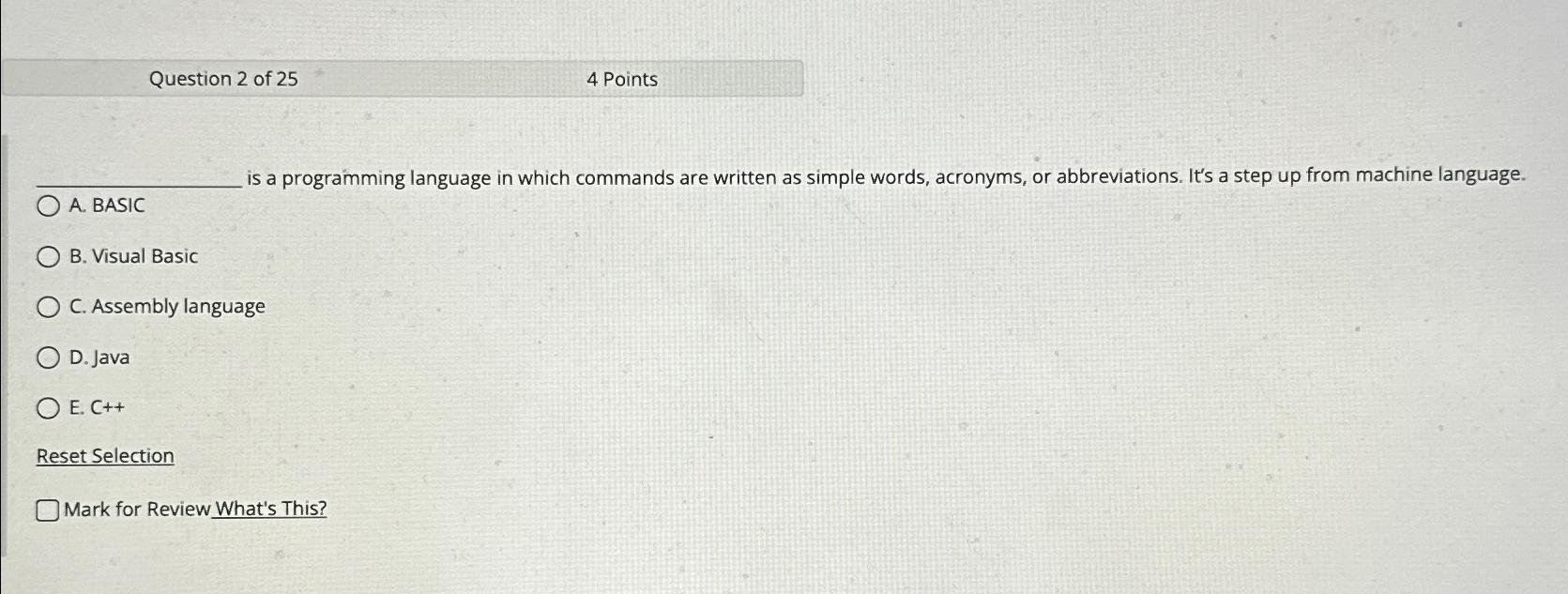Solved Question 2 ﻿of 254 ﻿Pointsis a programming language | Chegg.com