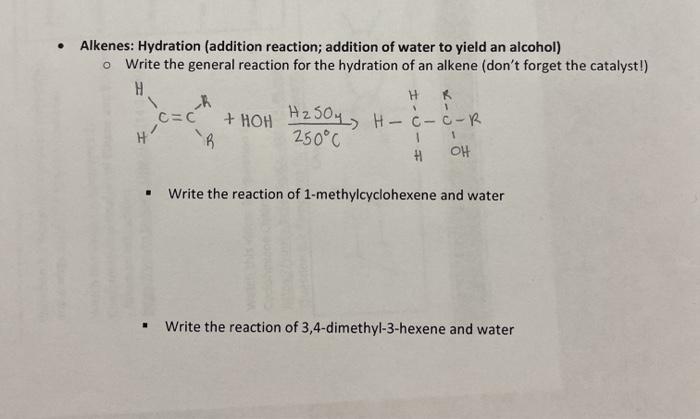 Solved Alkenes: Hydration (addition reaction; addition of | Chegg.com