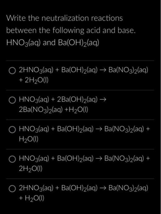 Solved Write the neutralization reactions between the | Chegg.com