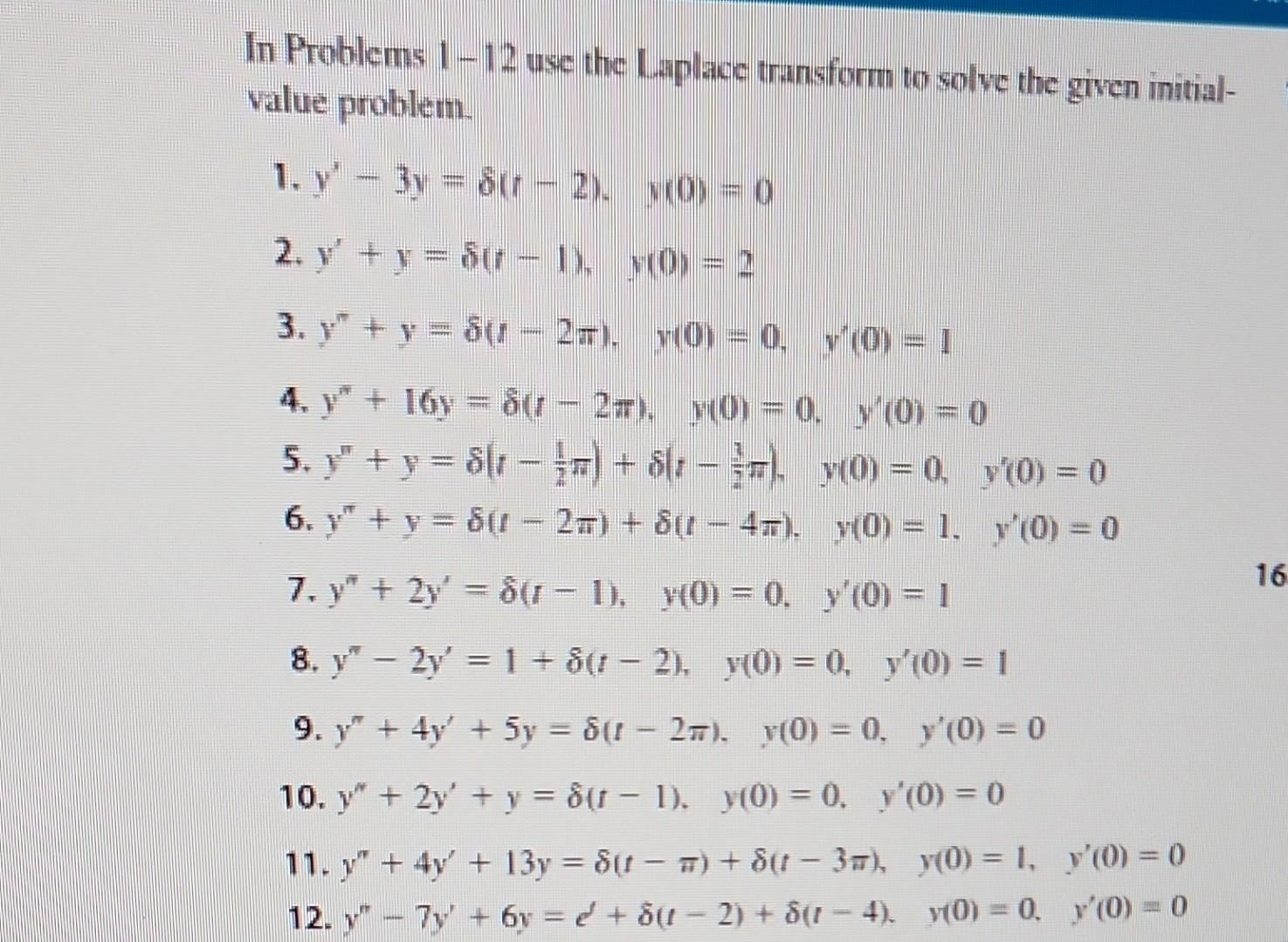 Solved In Problems 1-12 use the Laplace transform to solve | Chegg.com