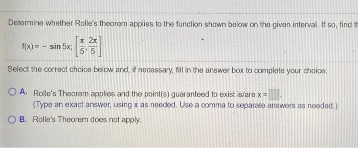 Solved Determine Whether Rolles Theorem Applies To The