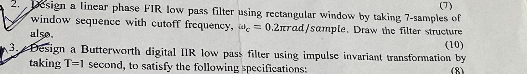 Solved Design a linear phase FIR low pass filter using | Chegg.com