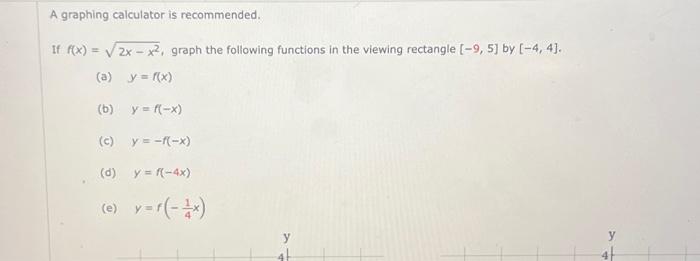 A graphing calculator is recommended. If f(x)=√√2x - | Chegg.com
