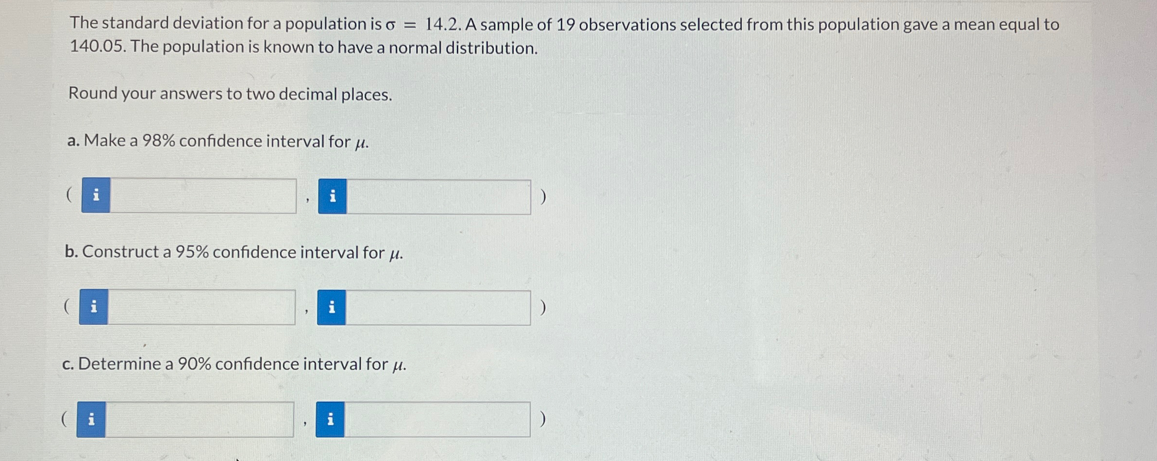 Solved The standard deviation for a population is σ=14.2. ﻿A | Chegg.com