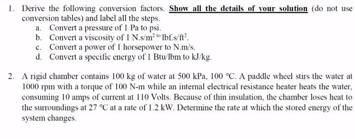 Solved 1. Derive the following conversion factors. Show all | Chegg.com