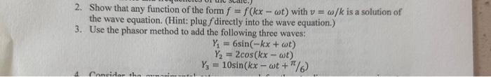 Solved 2. Show that any function of the form f=f(kx−ωt) with | Chegg.com