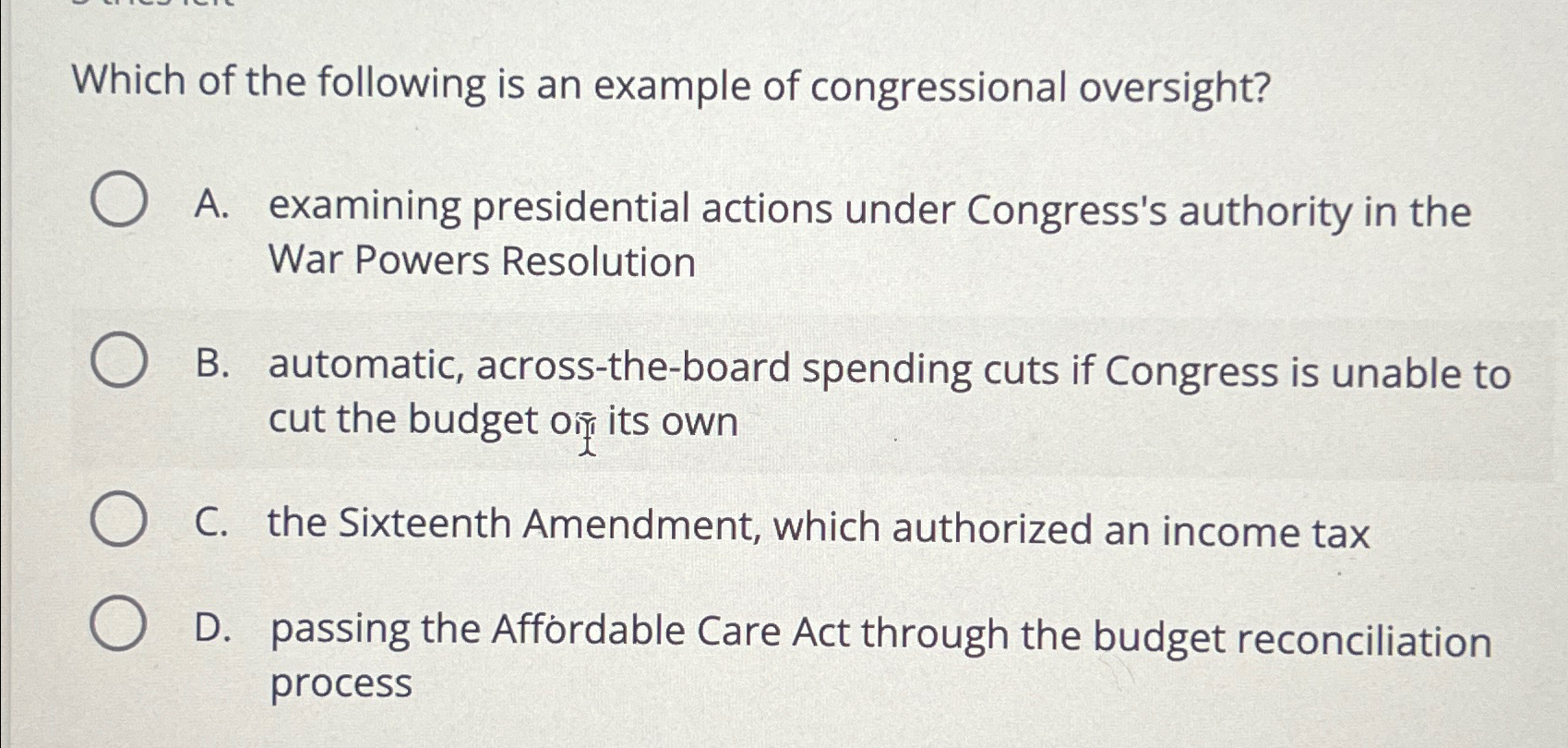 Solved Which of the following is an example of congressional | Chegg.com