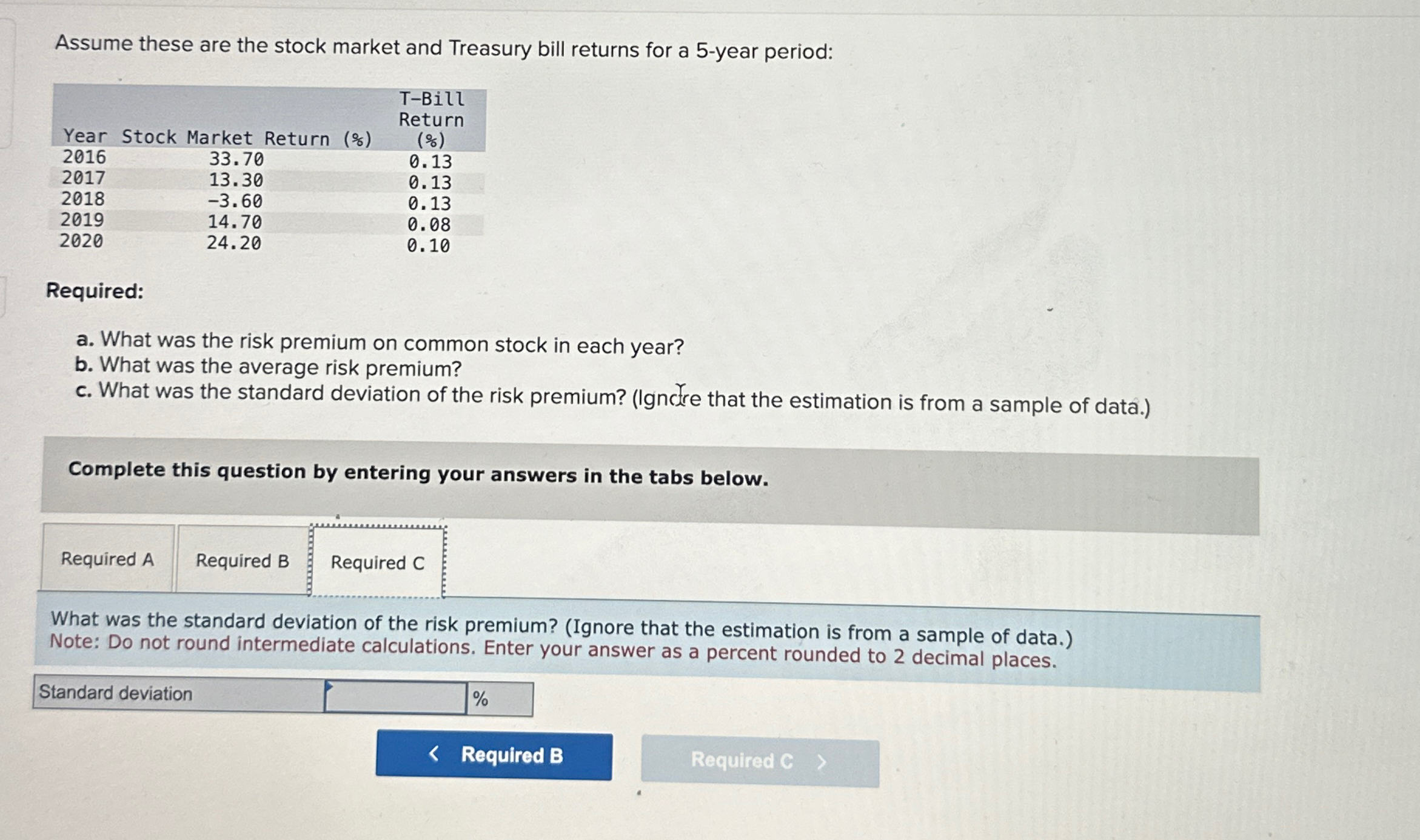 Solved Assume these are the stock market and Treasury bill | Chegg.com
