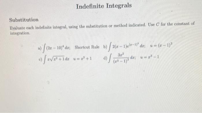 Solved Substitution Evaluate each indefinite integral, using | Chegg.com