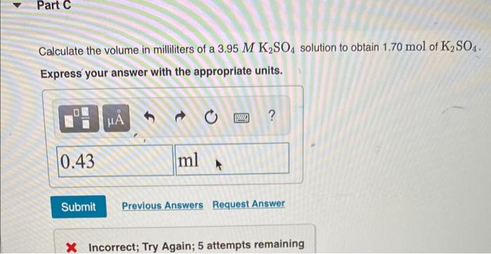Solved Calculate the volume in milliliters of a 3.95MK2SO4 | Chegg.com