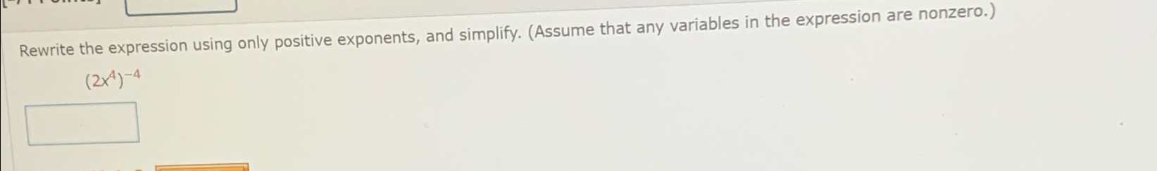 Solved Rewrite the expression using only positive exponents, | Chegg.com